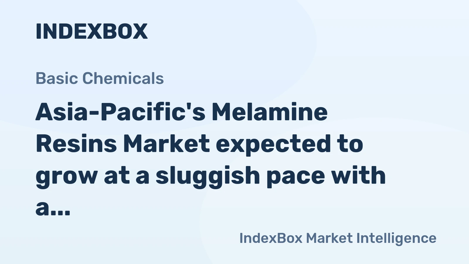Asia-Pacific's Melamine Resins Market expected to grow at a sluggish pace with a CAGR of +0.1% from 2024 to 2035