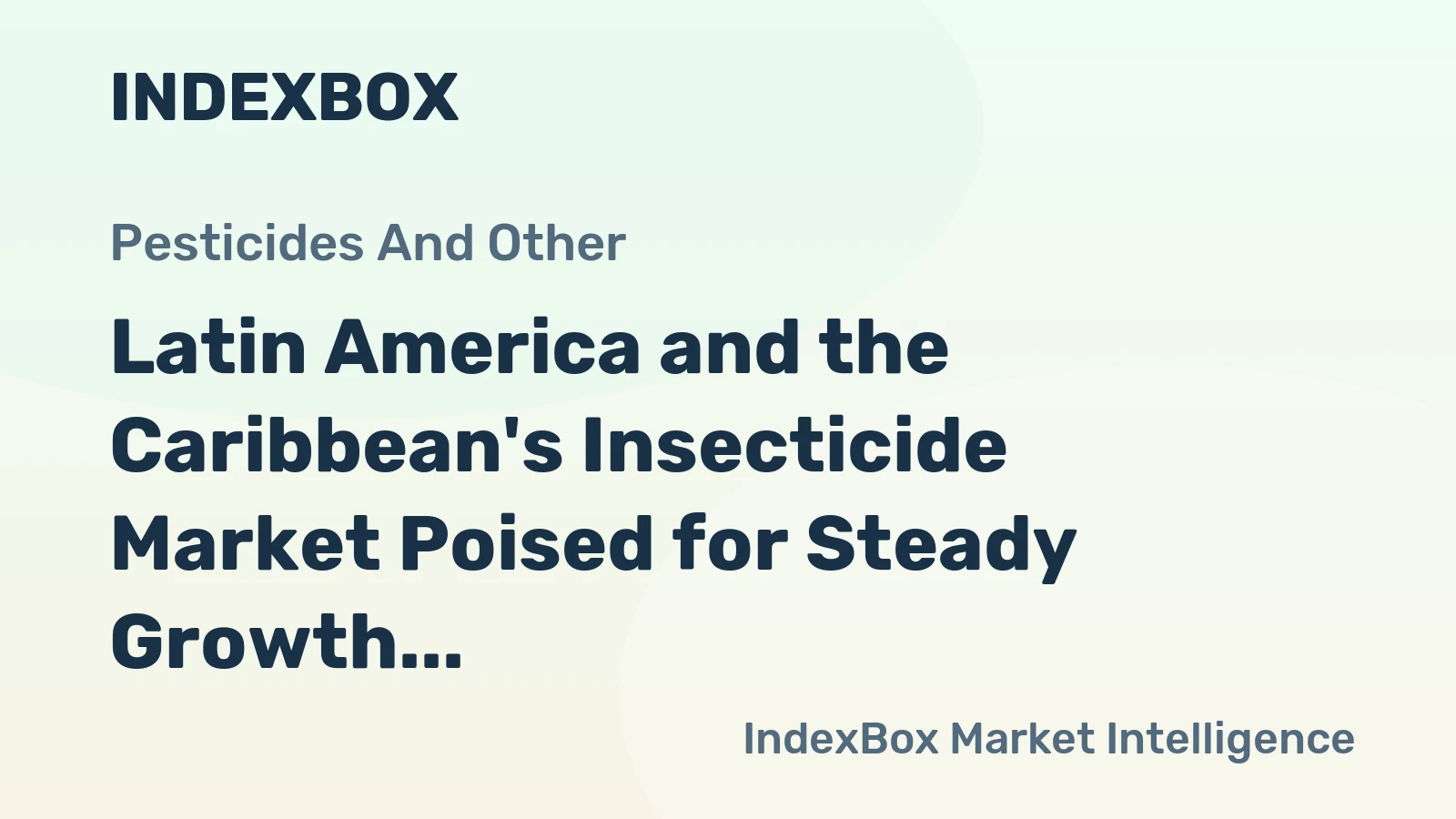 Latin America and the Caribbean's Insecticide Market Poised for Steady Growth With 1.5% Volume CAGR Through 2035
