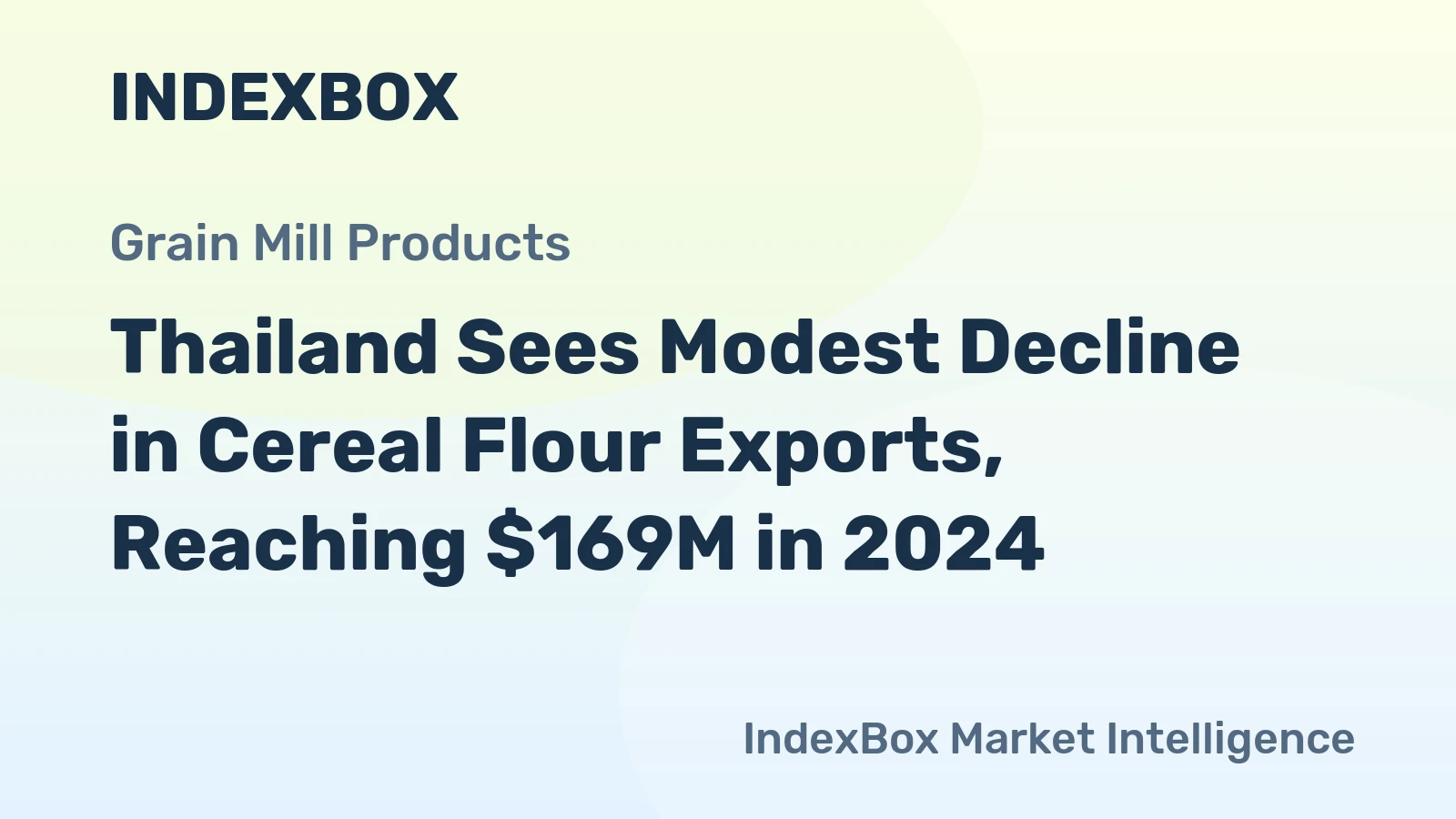 Thailand Sees Modest Decline in Cereal Flour Exports, Reaching $169M in 2024