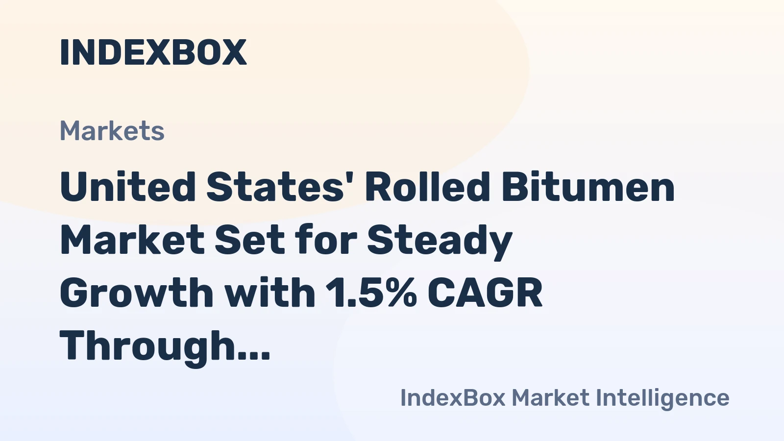 United States' Rolled Bitumen Market Set for Steady Growth with 1.5% CAGR Through 2035