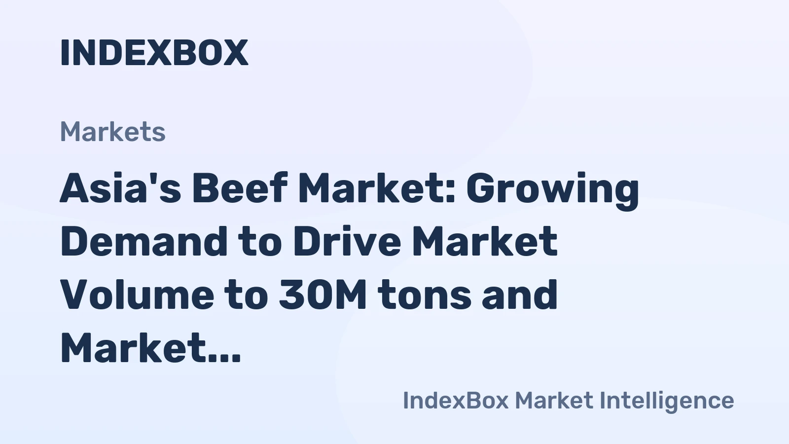Asia's Beef Market: Growing Demand to Drive Market Volume to 30M tons and Market Value to $177.5B by 2035