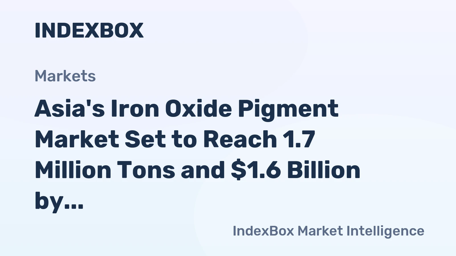 Asia's Iron Oxide Pigment Market Set to Reach 1.7 Million Tons and $1.6 Billion by 2035
