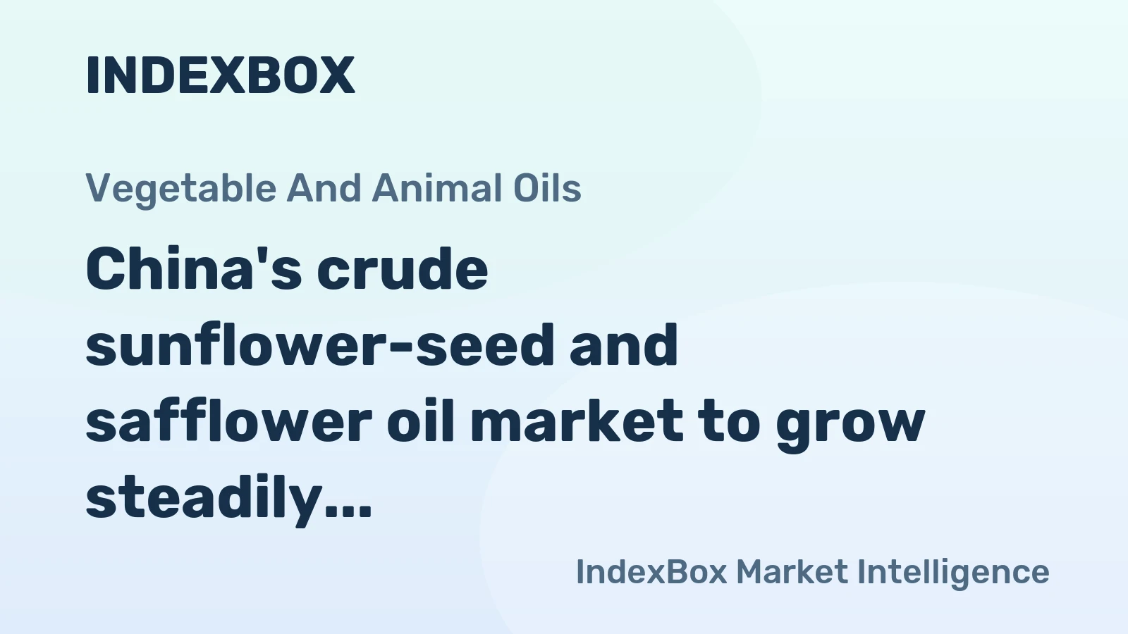 China's crude sunflower-seed and safflower oil market to grow steadily at +1.7% CAGR, reaching $1.6B by 2035