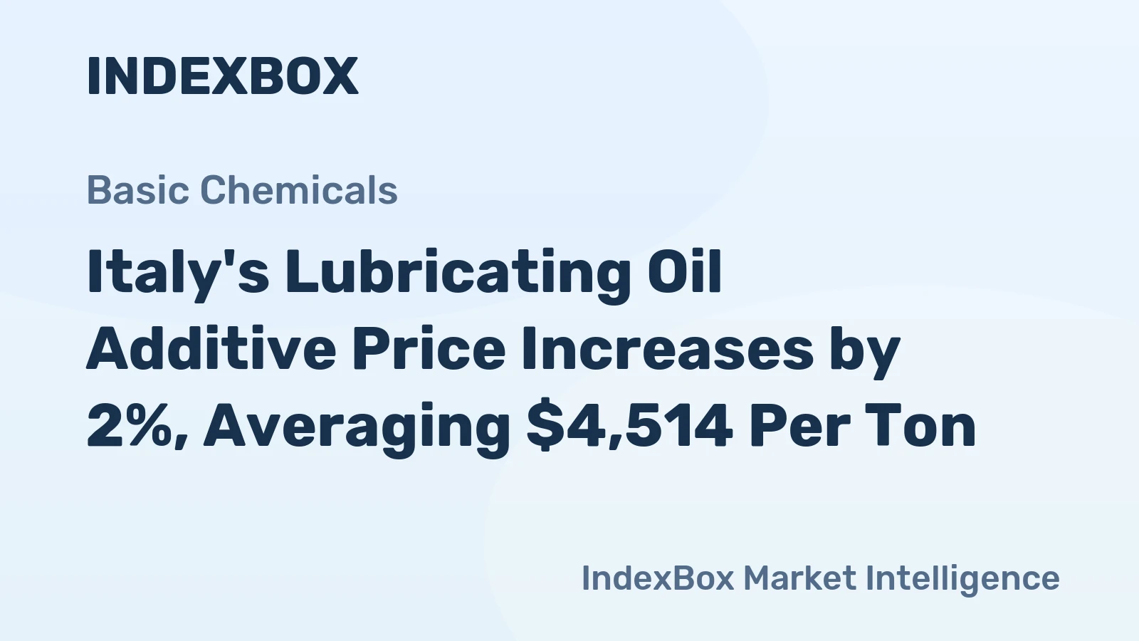 Italy's Lubricating Oil Additive Price Increases by 2%, Averaging $4,514 Per Ton