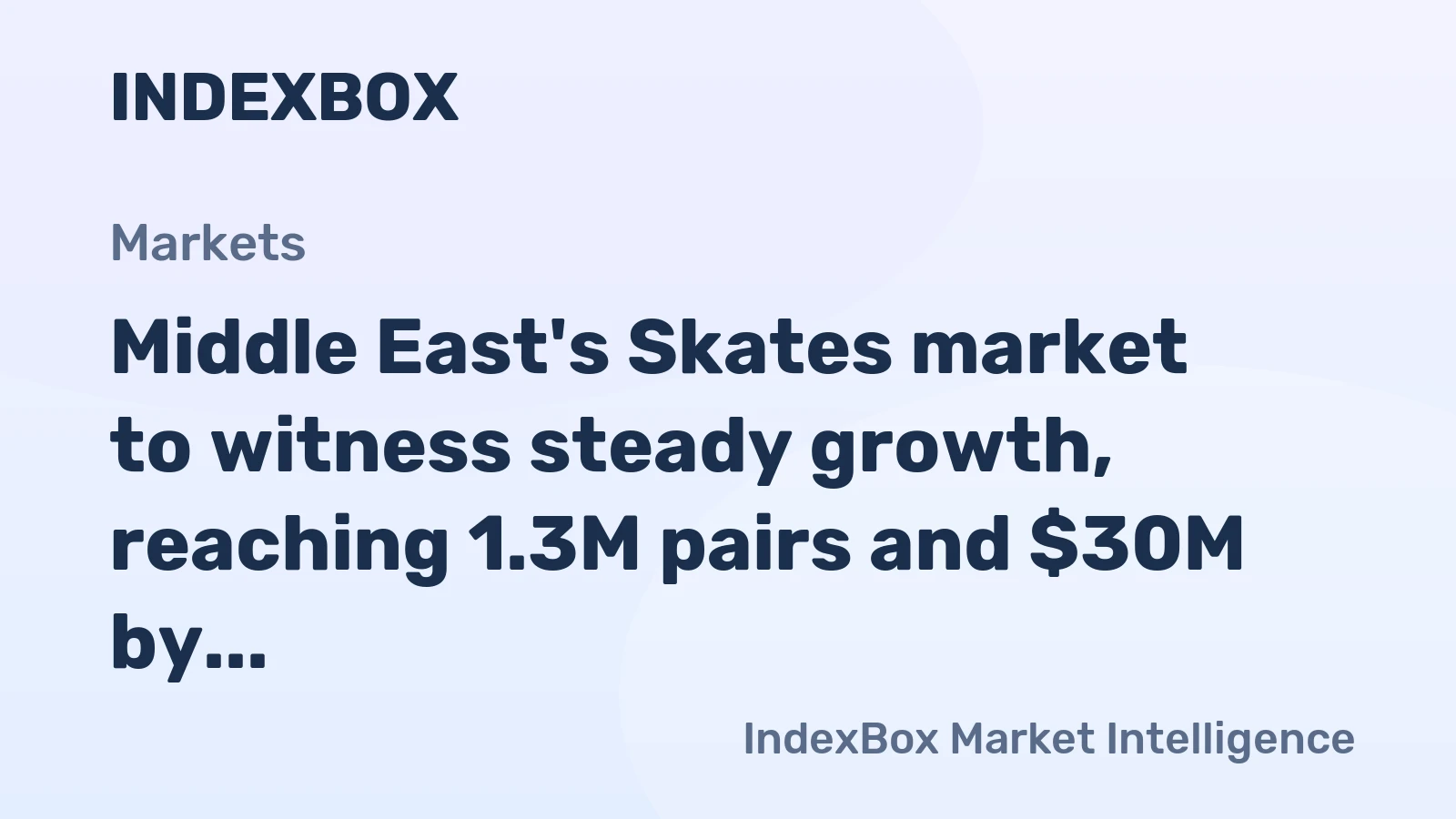 Middle East's Skates market to witness steady growth, reaching 1.3M pairs and $30M by 2035