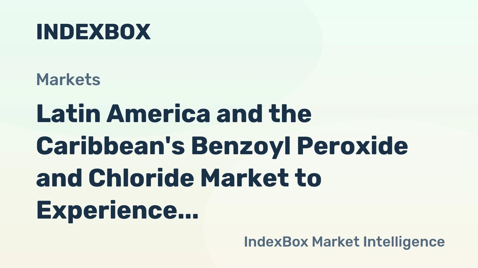Latin America and the Caribbean's Benzoyl Peroxide and Chloride Market to Experience Modest Growth with a CAGR of +1.3% from 2024 to 2035