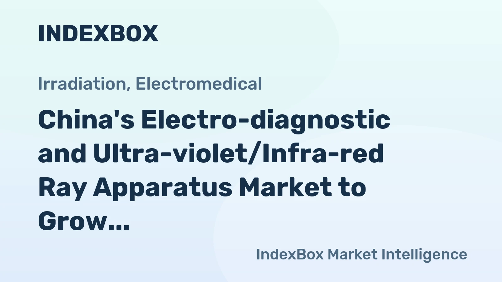 China's Electro-diagnostic and Ultra-violet/Infra-red Ray Apparatus Market to Grow at CAGR of +1.2% from 2024 to 2035
