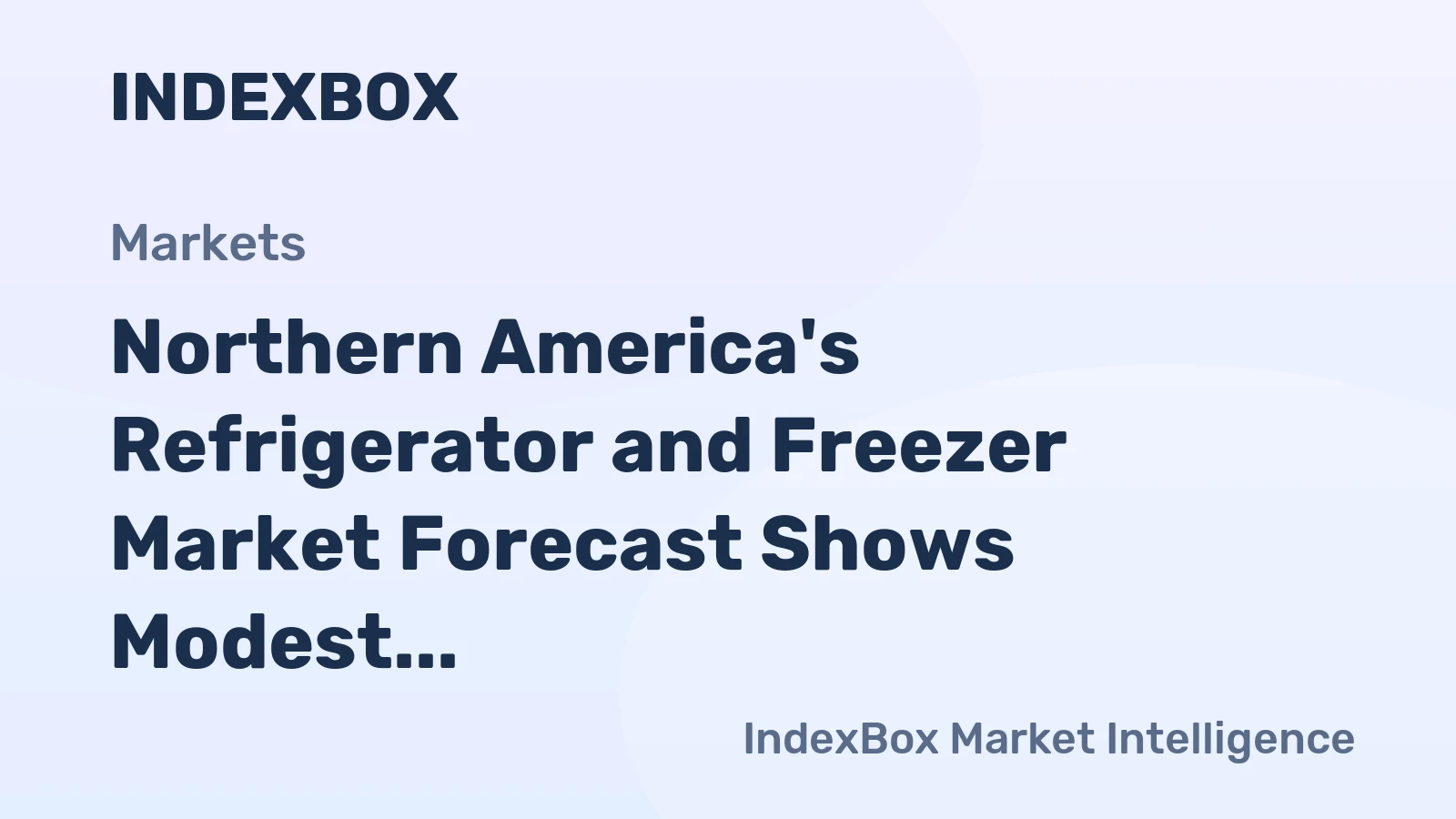 Northern America's Refrigerator and Freezer Market Forecast Shows Modest Growth With a 06% Volume CAGR Through 2035