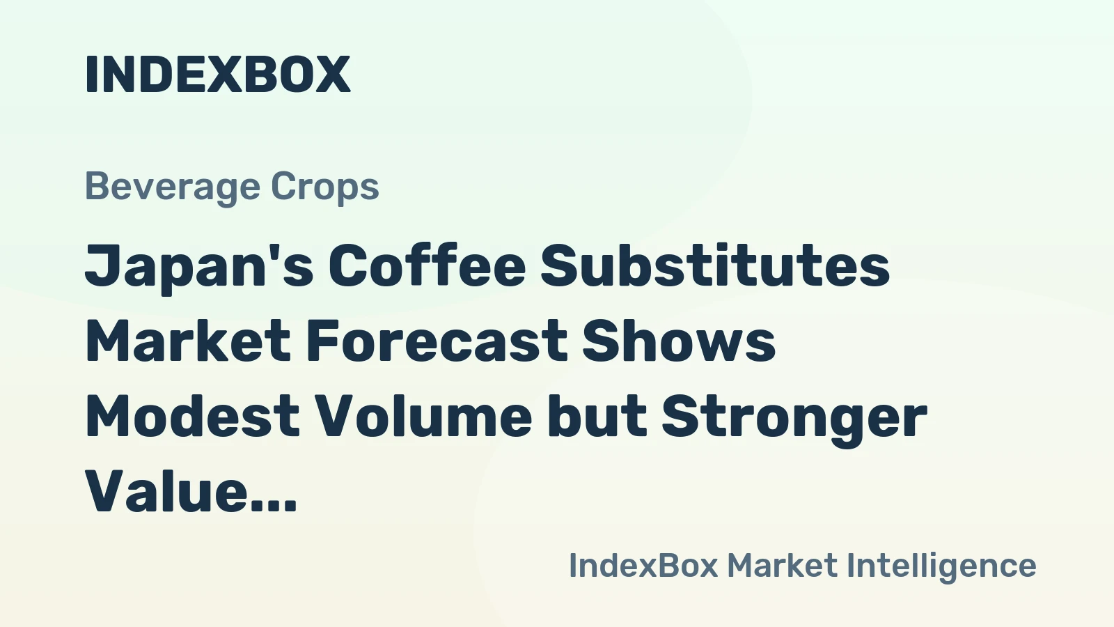 Japan's Coffee Substitutes Market Forecast Shows Modest Volume but Stronger Value Growth With a 1.0% CAGR