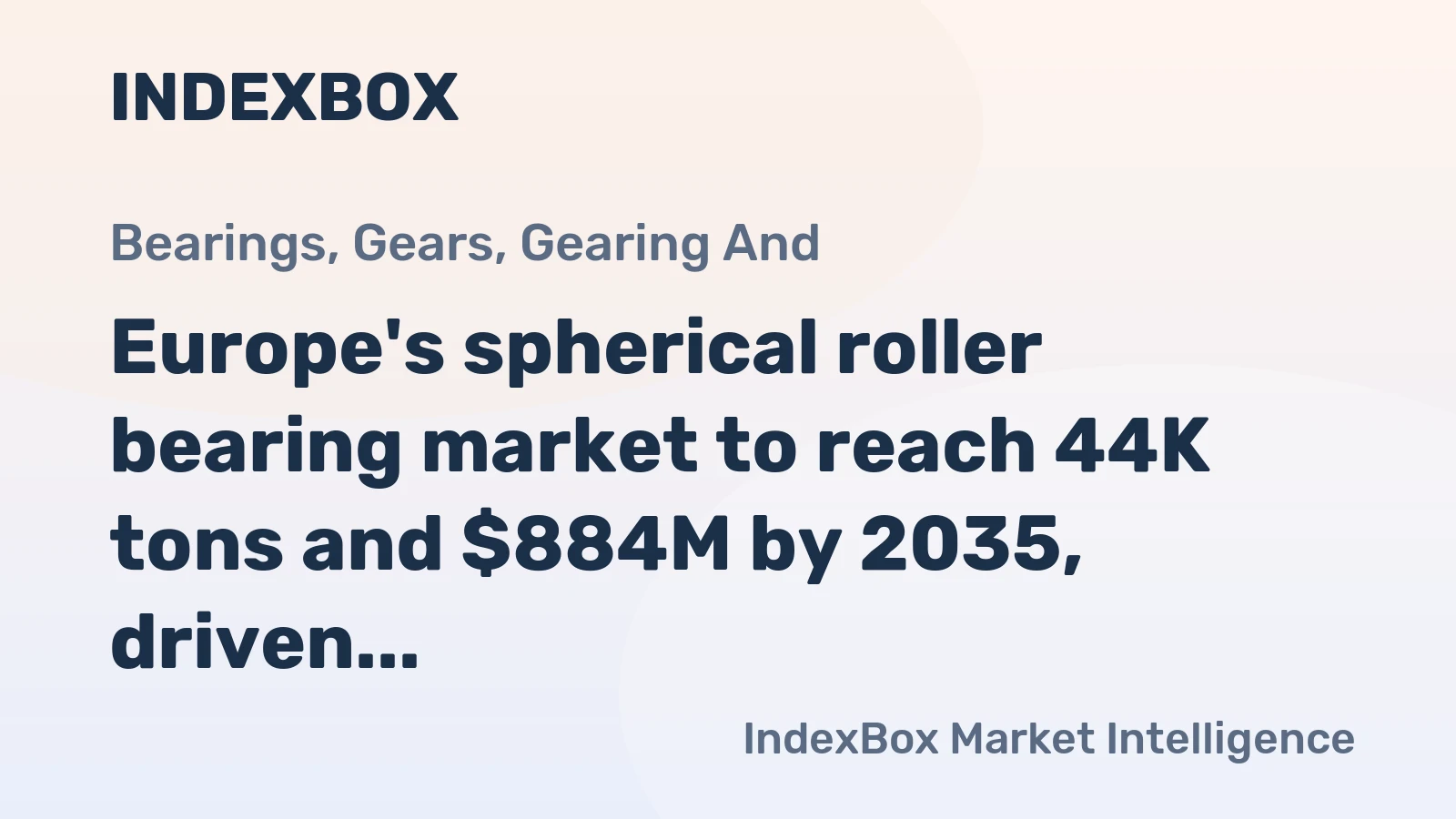 Europe's spherical roller bearing market to reach 44K tons and $884M by 2035, driven by steady demand growth.