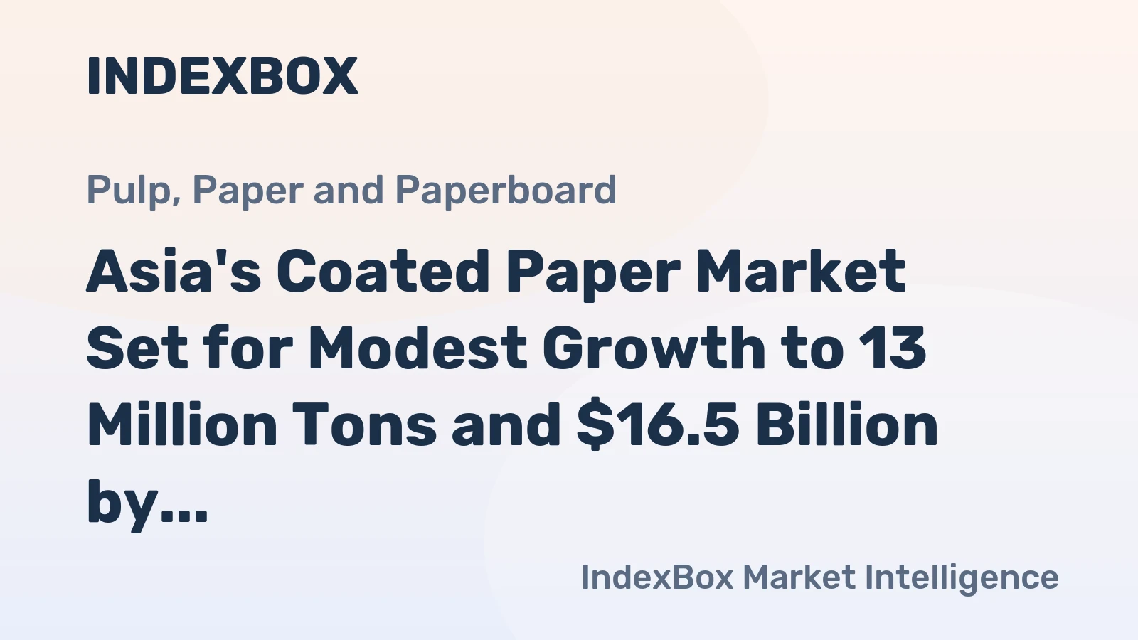 Asia's Coated Paper Market Set for Modest Growth to 13 Million Tons and $16.5 Billion by 2035