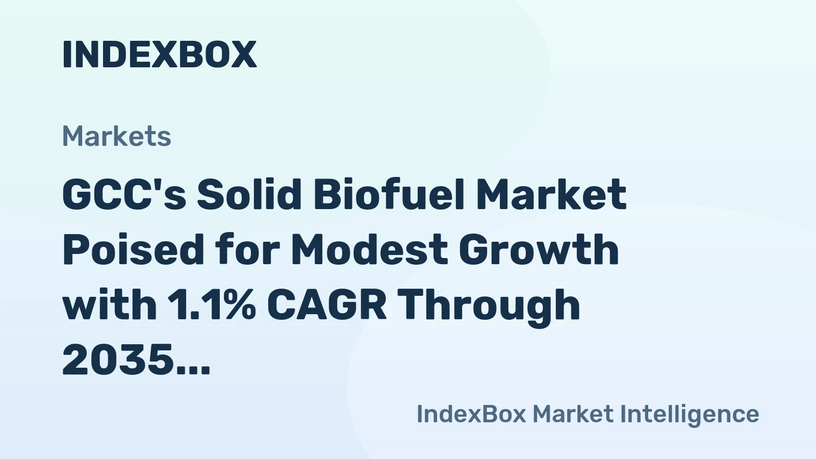 GCC's Solid Biofuel Market Poised for Modest Growth with 1.1% CAGR Through 2035