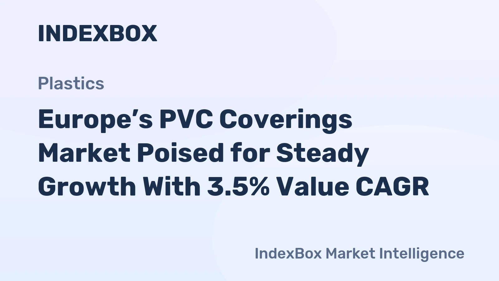 Europe’s PVC Coverings Market Poised for Steady Growth With 3.5% Value CAGR