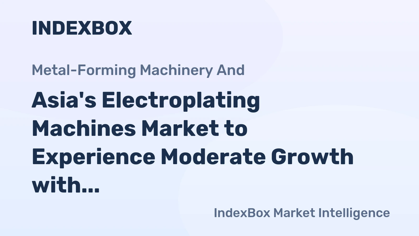 Asia's Electroplating Machines Market to Experience Moderate Growth with Anticipated CAGR of +1.6% through 2035, Reaching $12.3B in Value