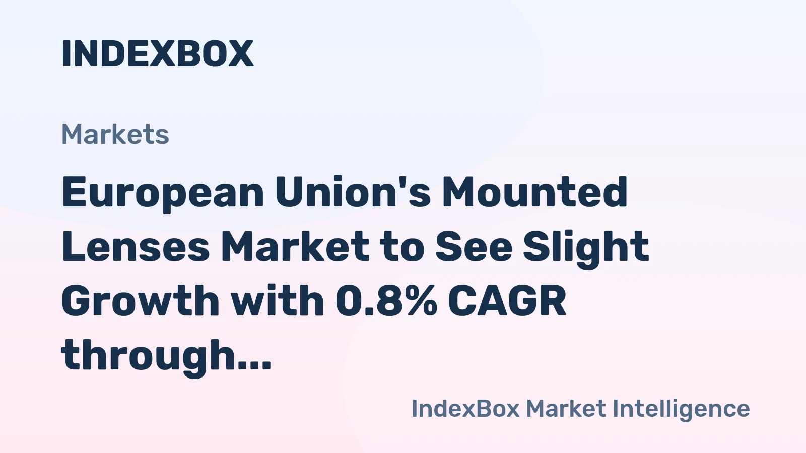 European Union's Mounted Lenses Market to See Slight Growth with 0.8% CAGR through 2035
