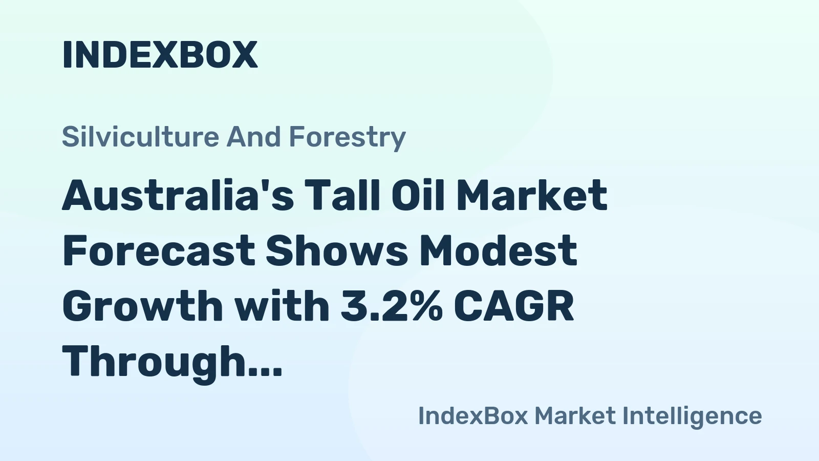 Australia's Tall Oil Market Forecast Shows Modest Growth with 3.2% CAGR Through 2035
