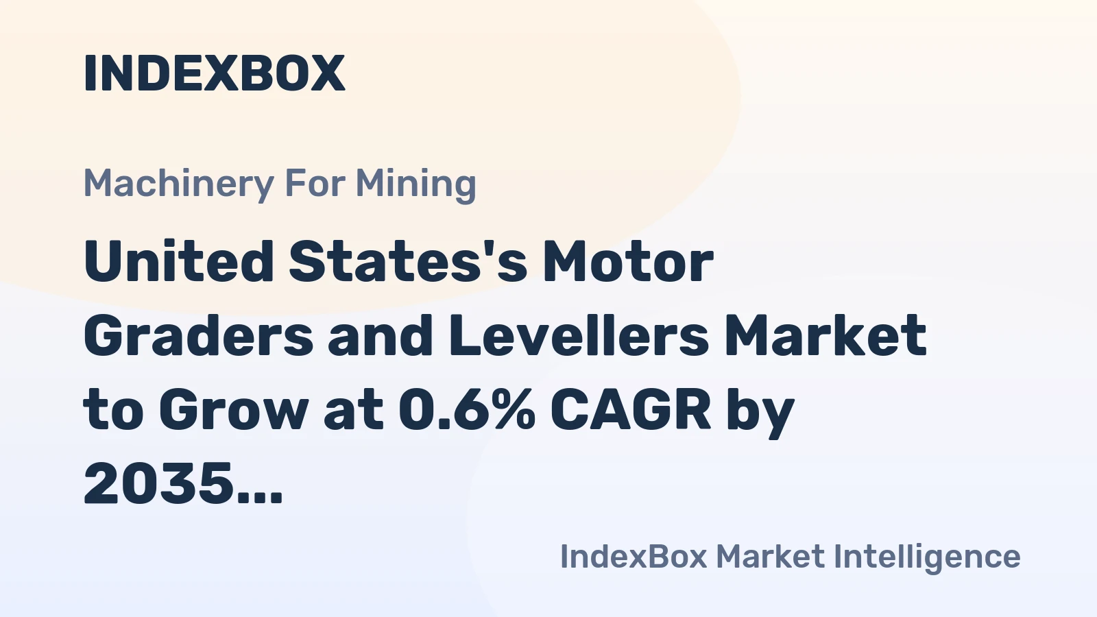 United States's Motor Graders and Levellers Market to Grow at 0.6% CAGR by 2035