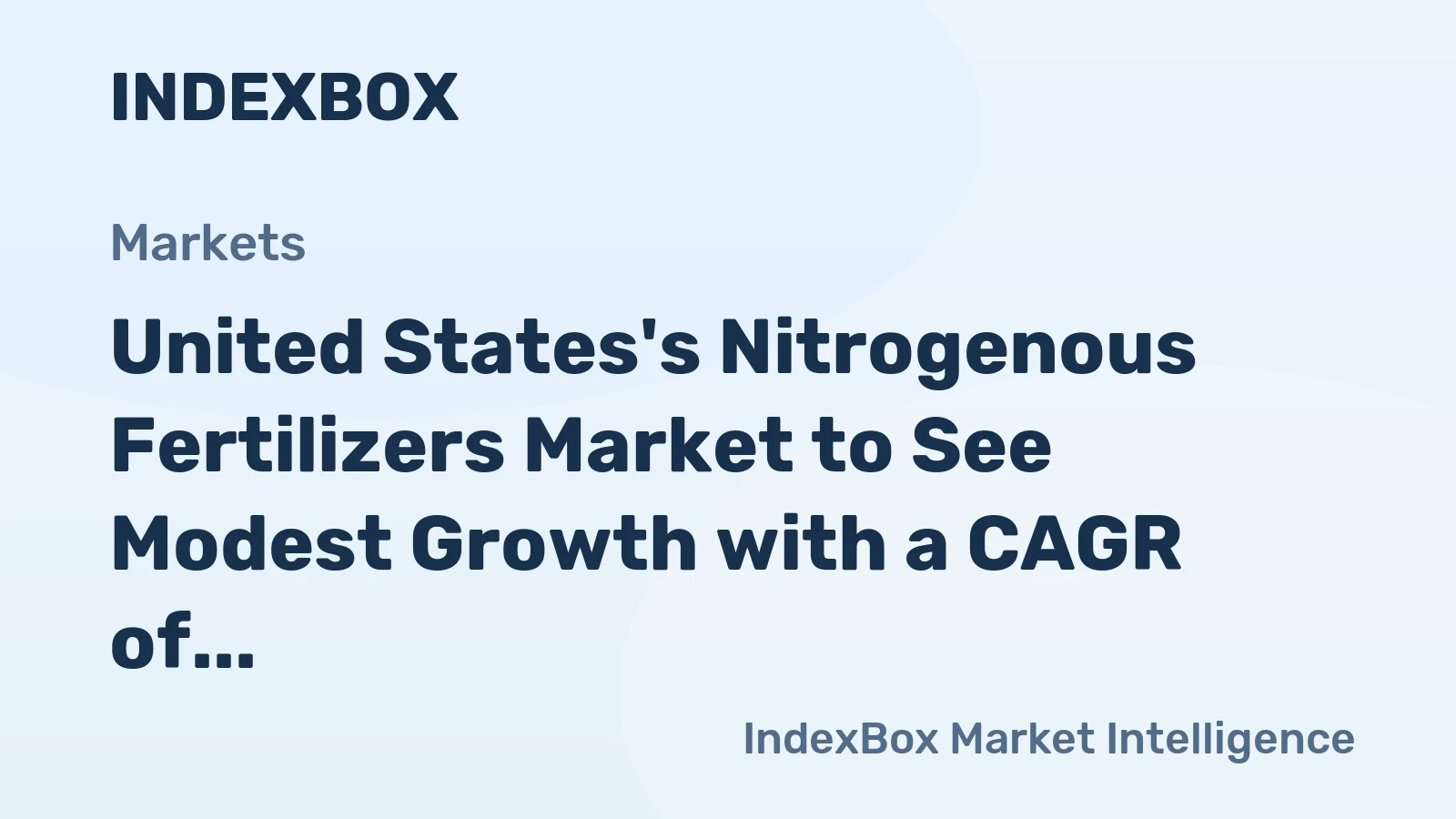 United States's Nitrogenous Fertilizers Market to See Modest Growth with a CAGR of +0.4% by 2035