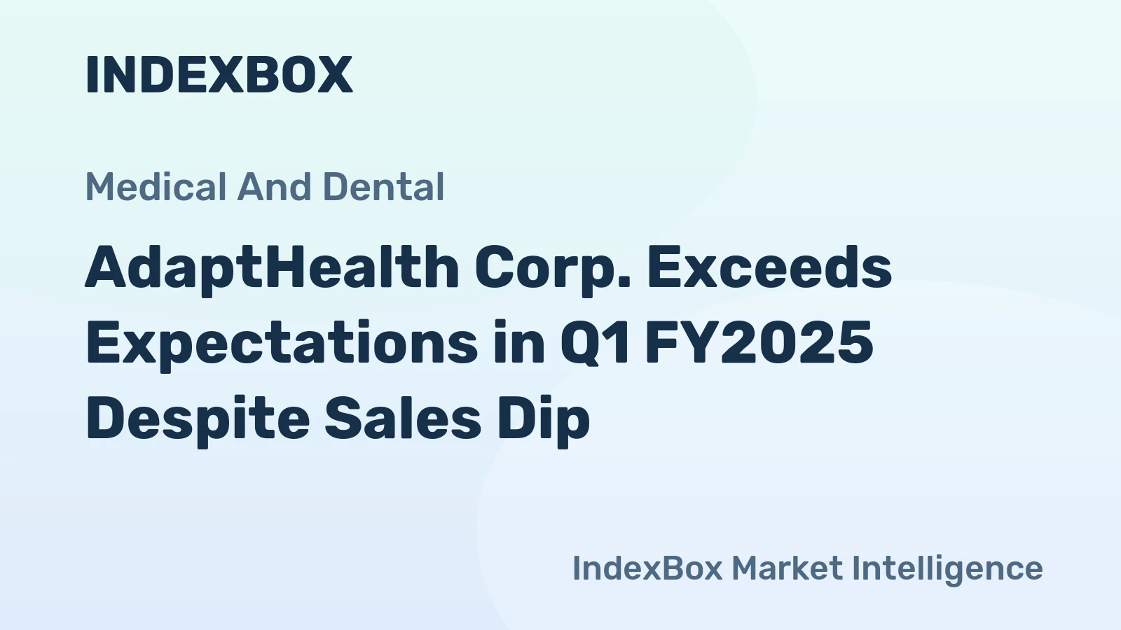 AdaptHealth Corp. Exceeds Expectations in Q1 FY2025 Despite Sales Dip