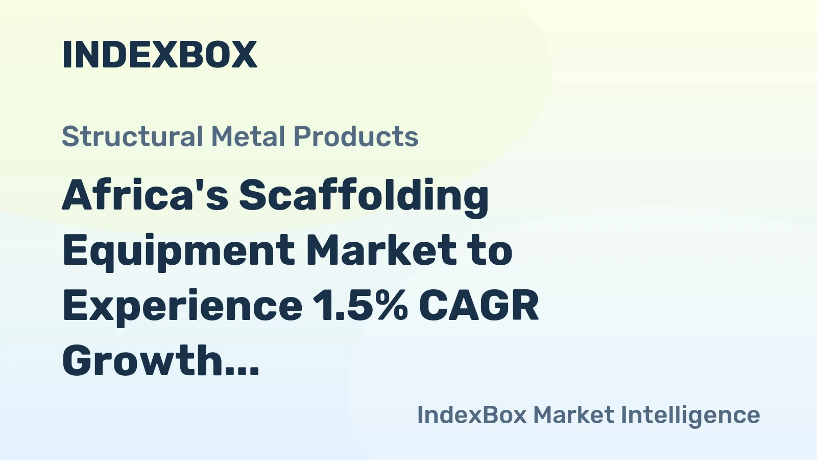 Africa's Scaffolding Equipment Market to Experience 1.5% CAGR Growth from 2024-2035