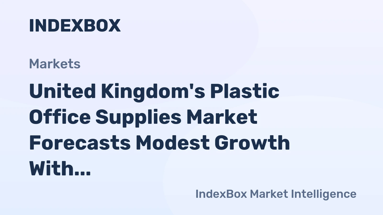 United Kingdom's Plastic Office Supplies Market Forecasts Modest Growth With a 0.2% Volume CAGR Through 2035
