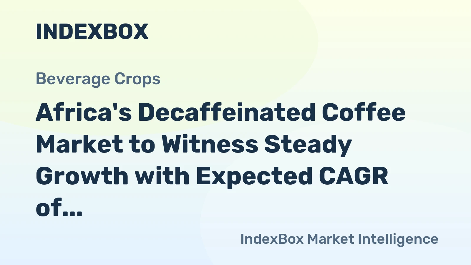 Africa's Decaffeinated Coffee Market to Witness Steady Growth with Expected CAGR of +1.8% from 2024 to 2035