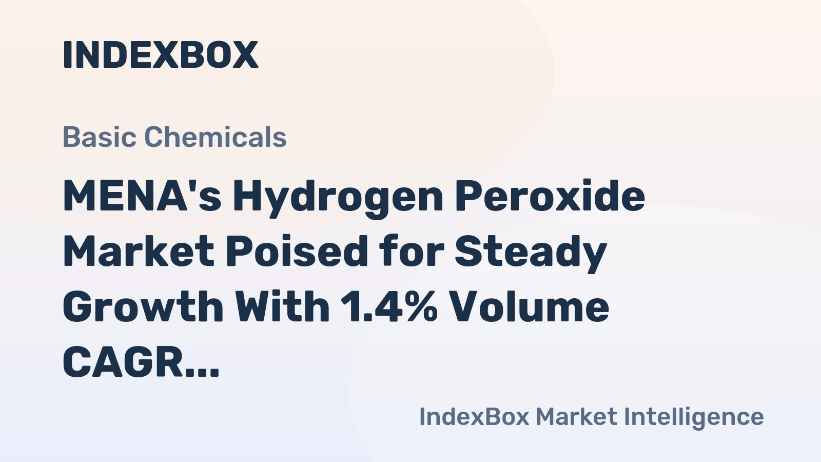 MENA's Hydrogen Peroxide Market Poised for Steady Growth With 1.4% Volume CAGR Through 2035