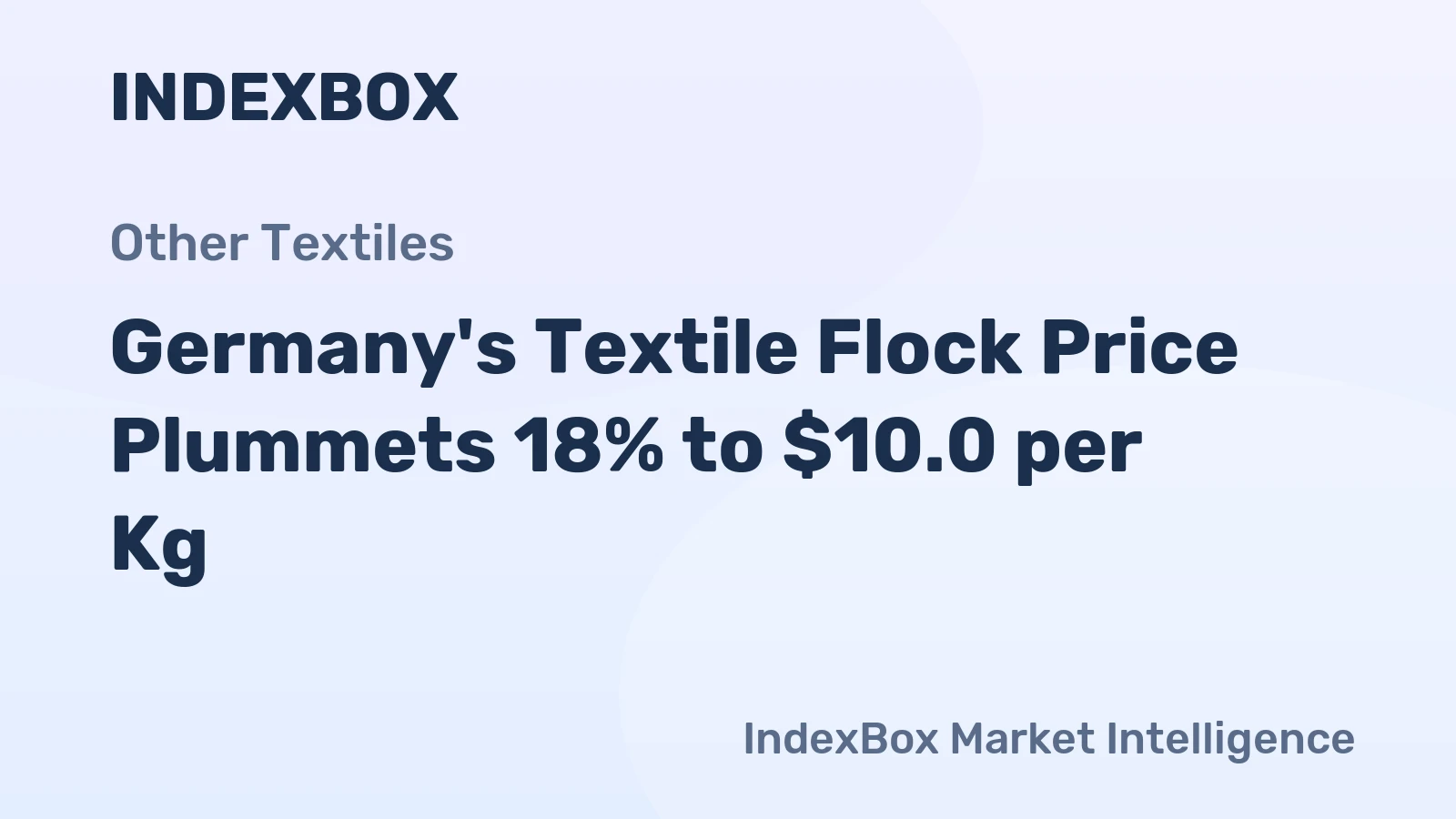 Germany's Textile Flock Price Plummets 18% to $10.0 per Kg