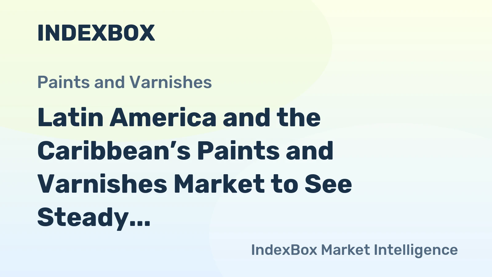 Latin America and the Caribbean’s Paints and Varnishes Market to See Steady Growth With a 1.2% CAGR Through 2035