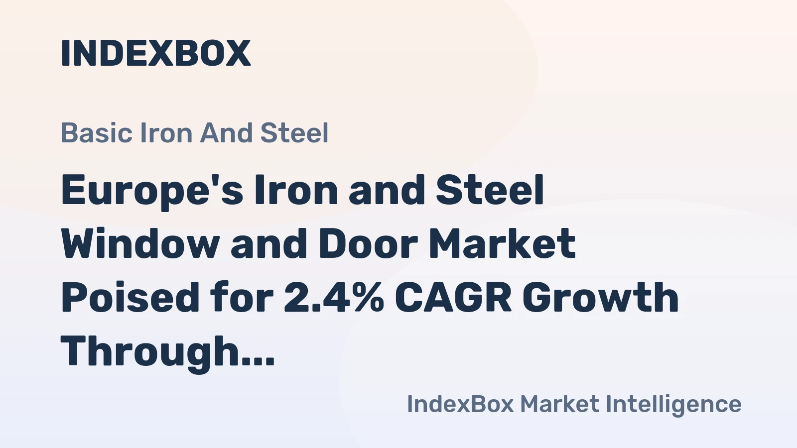Europe's Iron and Steel Window and Door Market Poised for 2.4% CAGR Growth Through 2035