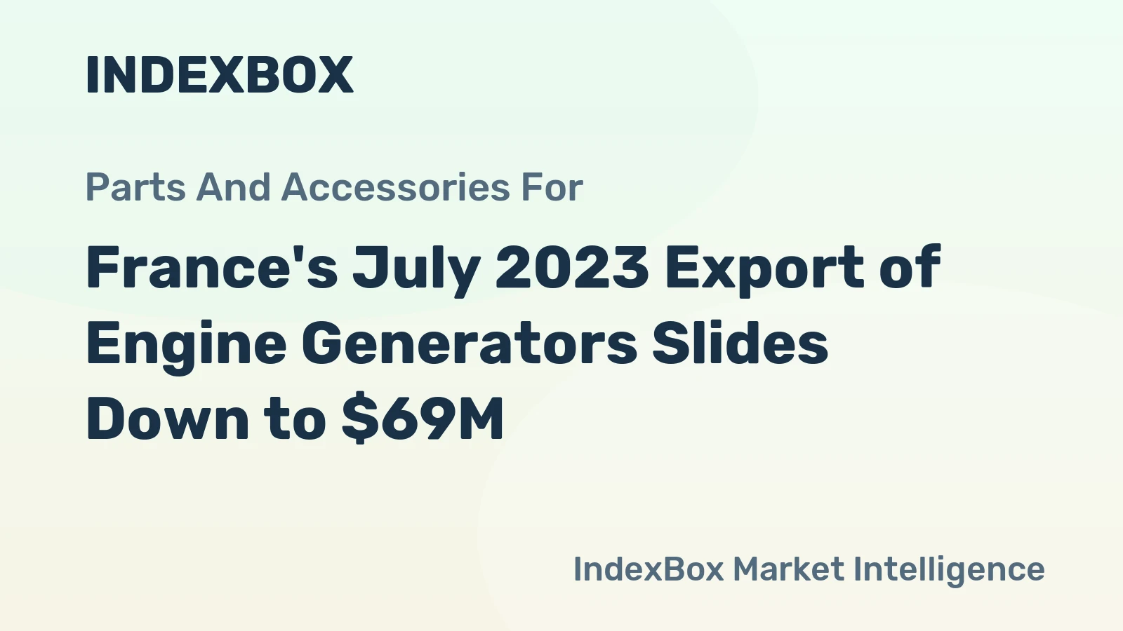 France's July 2023 Export of Engine Generators Slides Down to $69M
