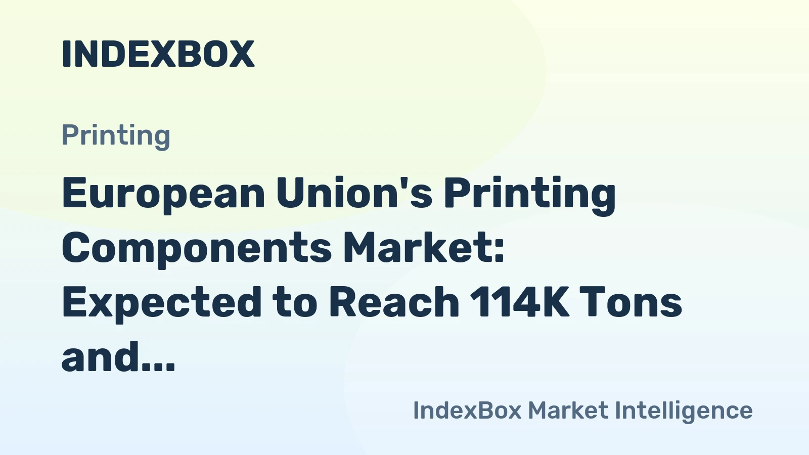 European Union's Printing Components Market: Expected to Reach 114K Tons and $1.6B in Value by 2035
