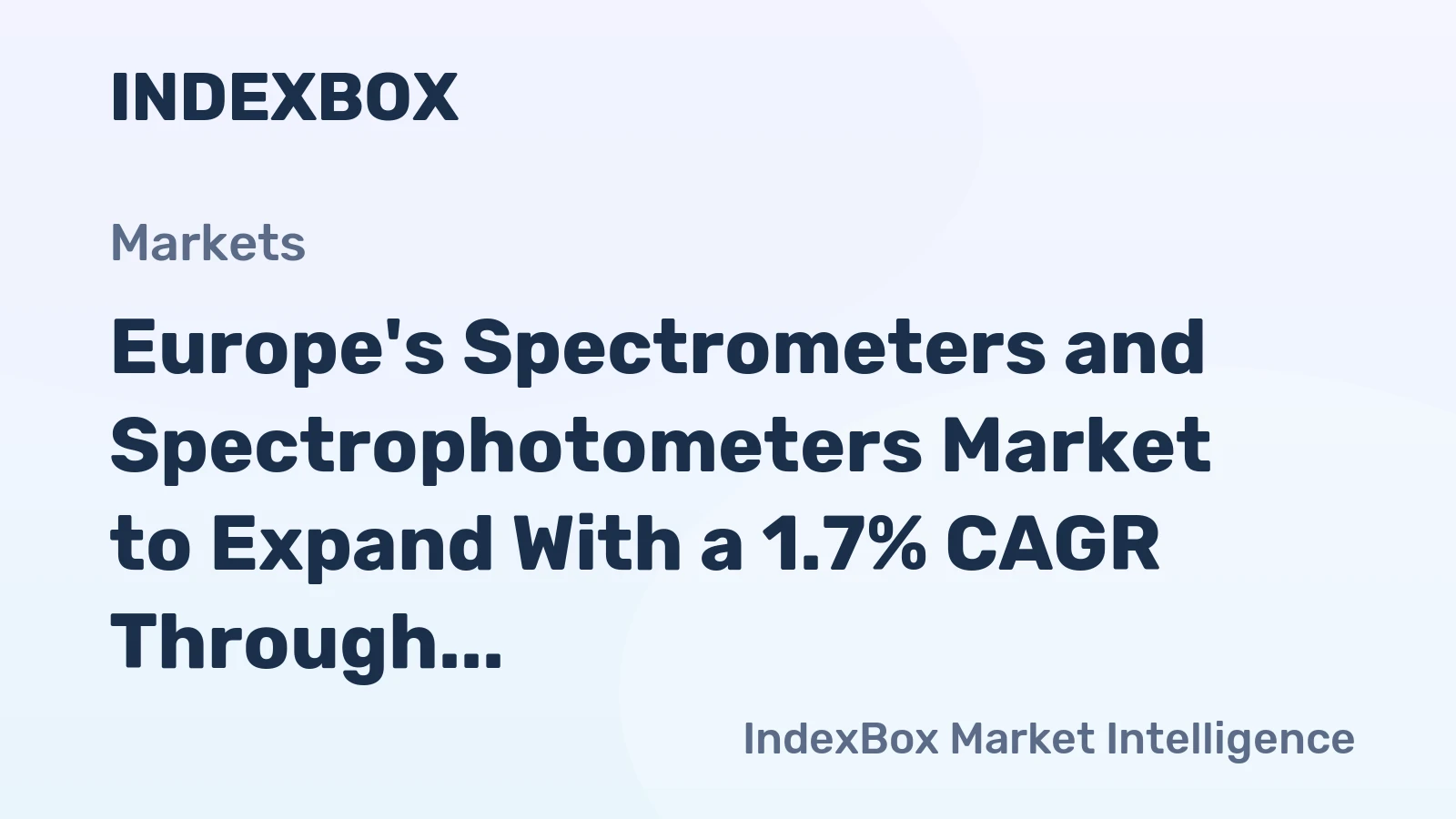 Europe's Spectrometers and Spectrophotometers Market to Expand With a 1.7% CAGR Through 2035