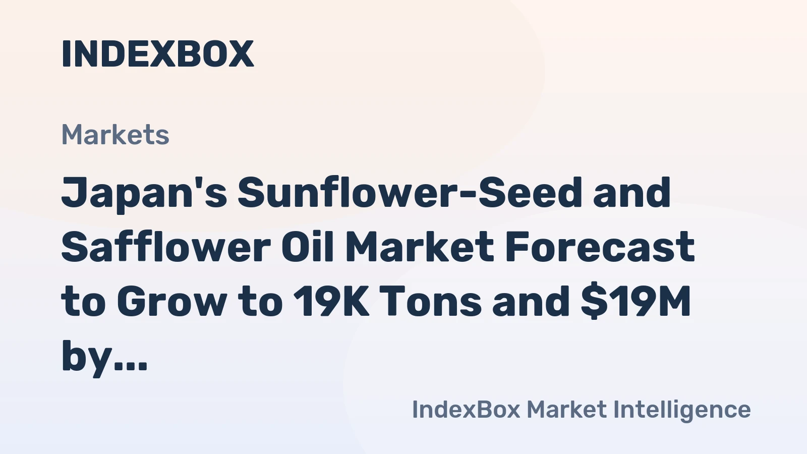Japan's Sunflower-Seed and Safflower Oil Market Forecast to Grow to 19K Tons and $19M by 2035