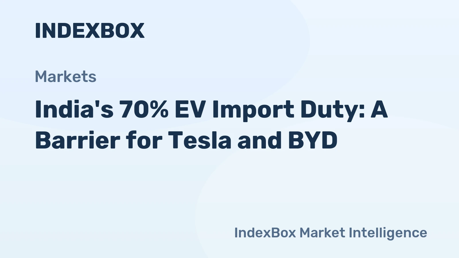 India's 70% EV Import Duty: A Barrier for Tesla and BYD