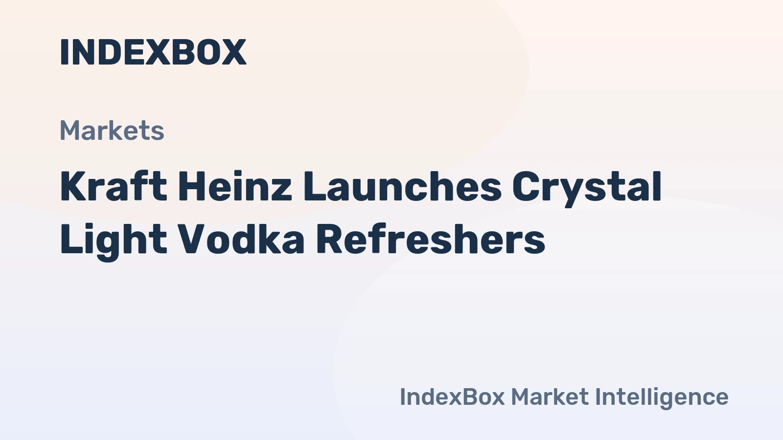 Kraft Heinz Launches Crystal Light Vodka Refreshers
