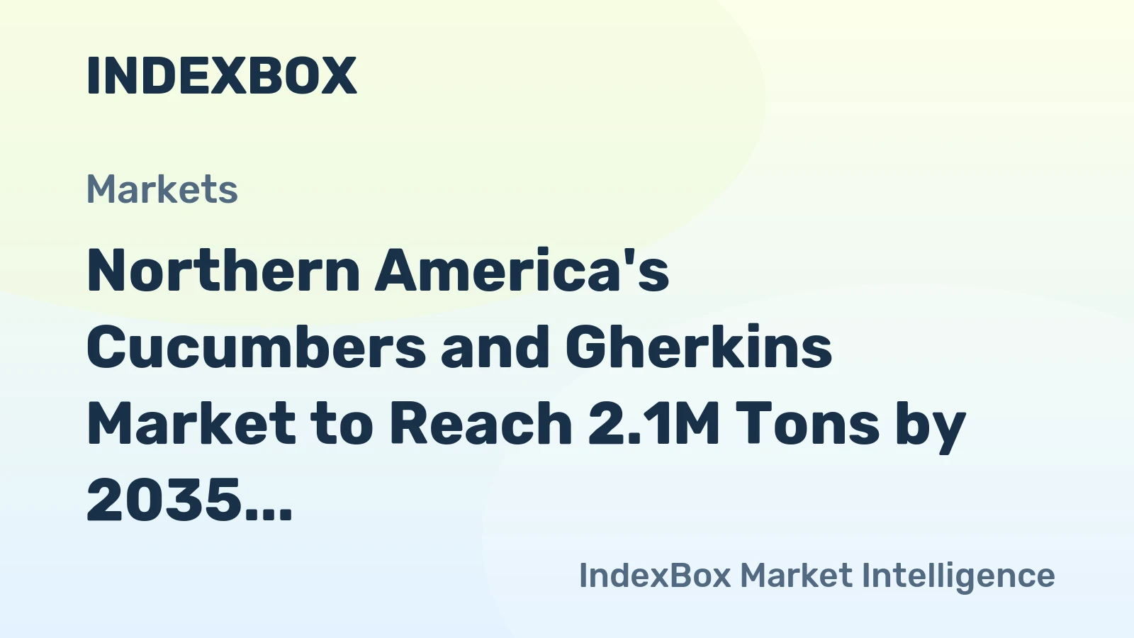Northern America's Cucumbers and Gherkins Market to Reach 2.1M Tons by 2035, Valued at $2.8B