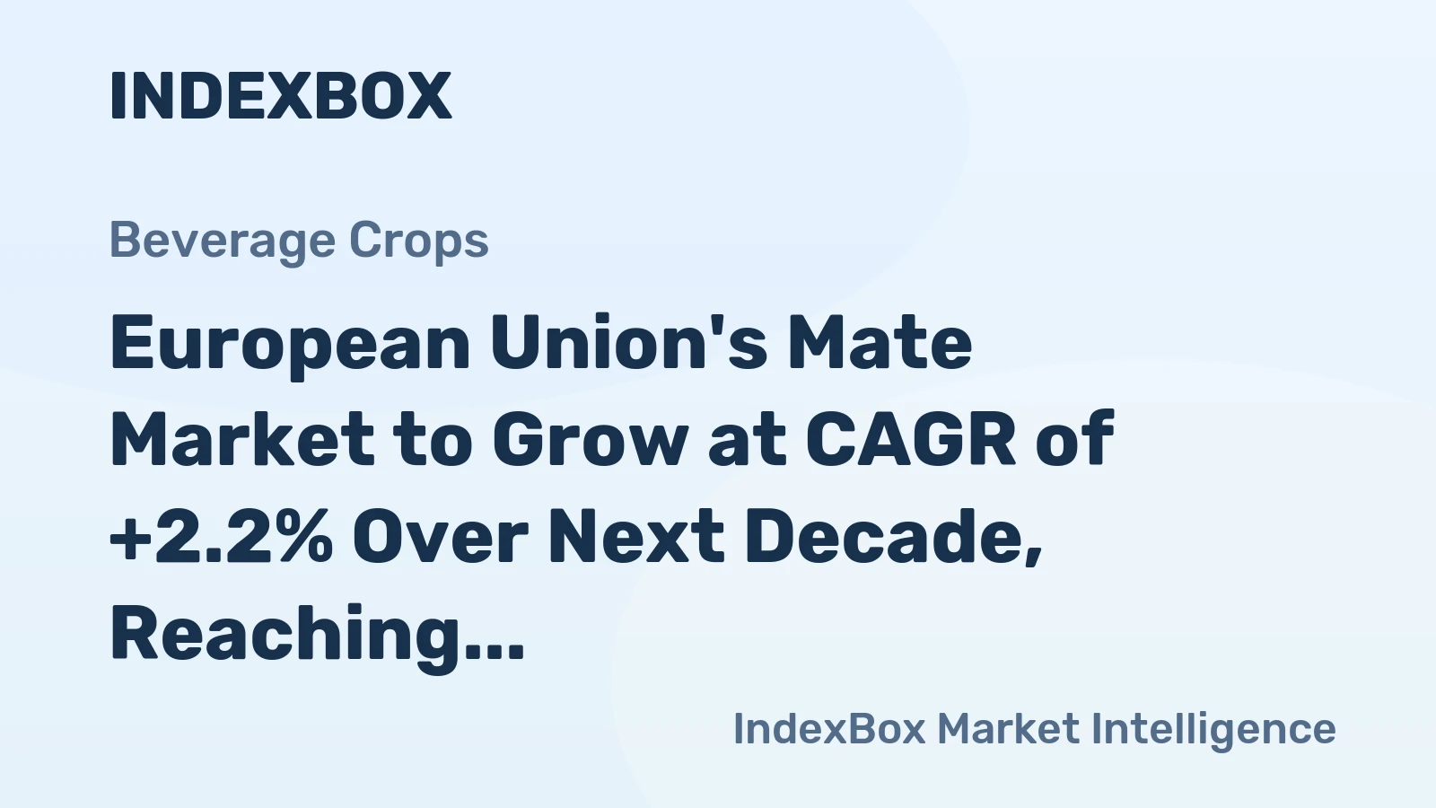 European Union's Mate Market to Grow at CAGR of +2.2% Over Next Decade, Reaching $39M by 2035