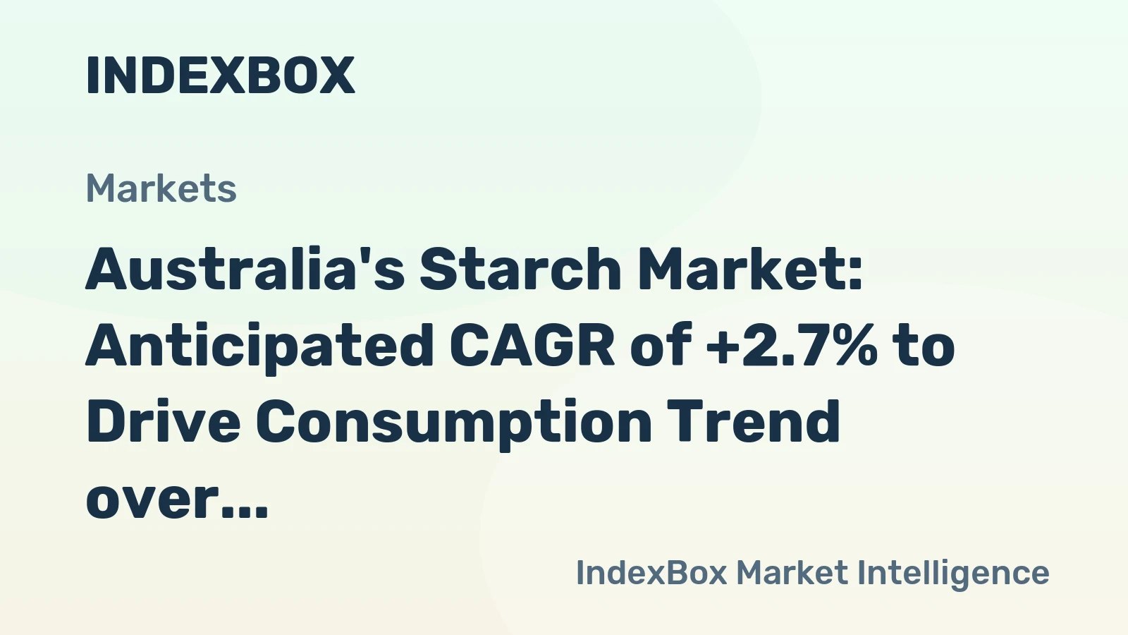 Australia's Starch Market: Anticipated CAGR of +2.7% to Drive Consumption Trend over the Next Decade