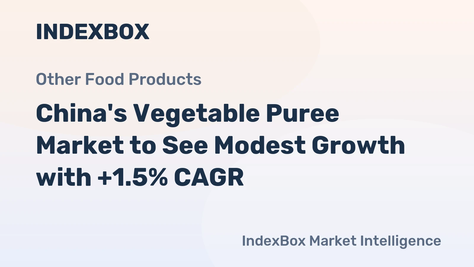 China's Vegetable Puree Market to See Modest Growth with +1.5% CAGR
