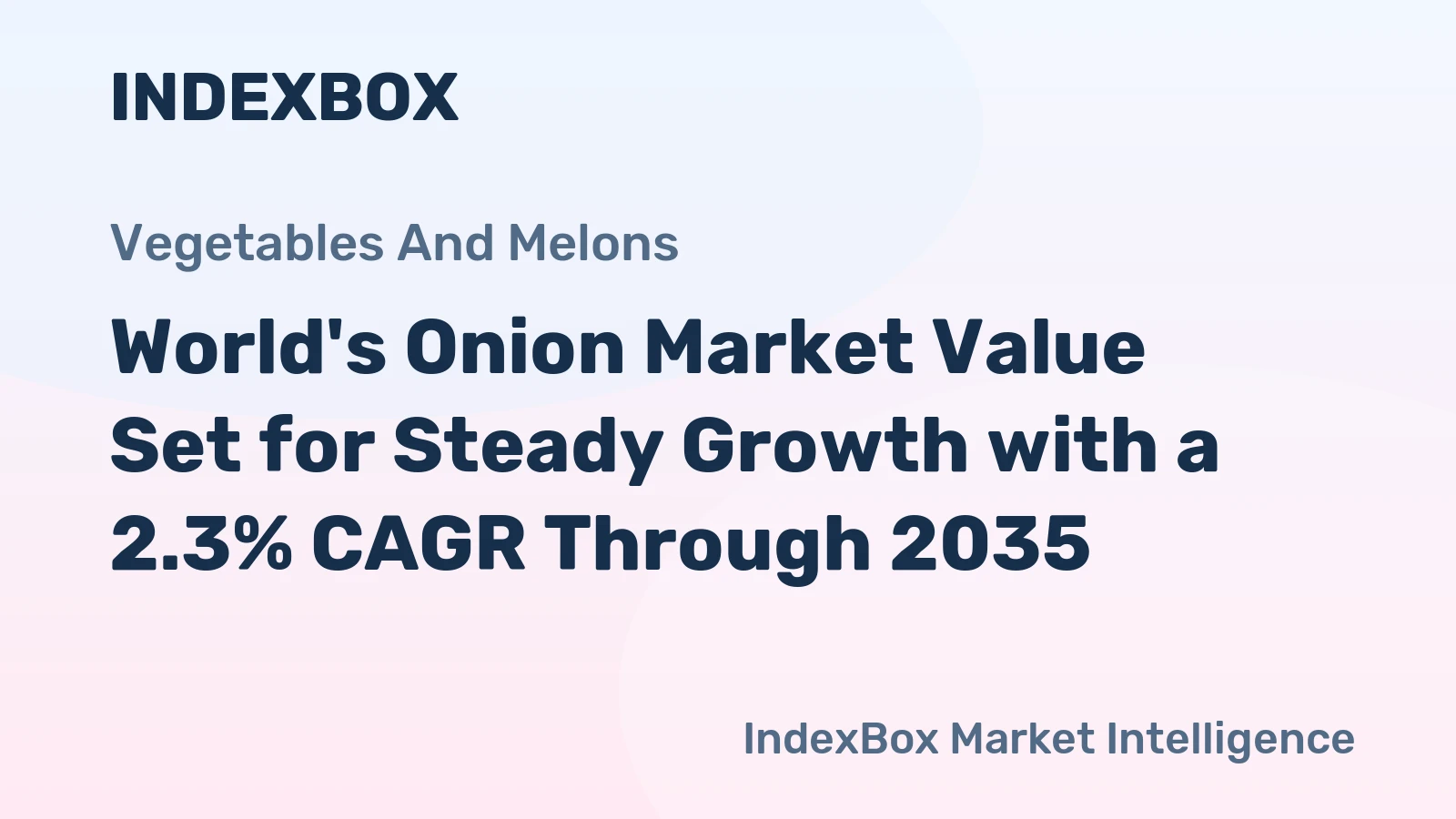 World's Onion Market Value Set for Steady Growth with a 2.3% CAGR Through 2035