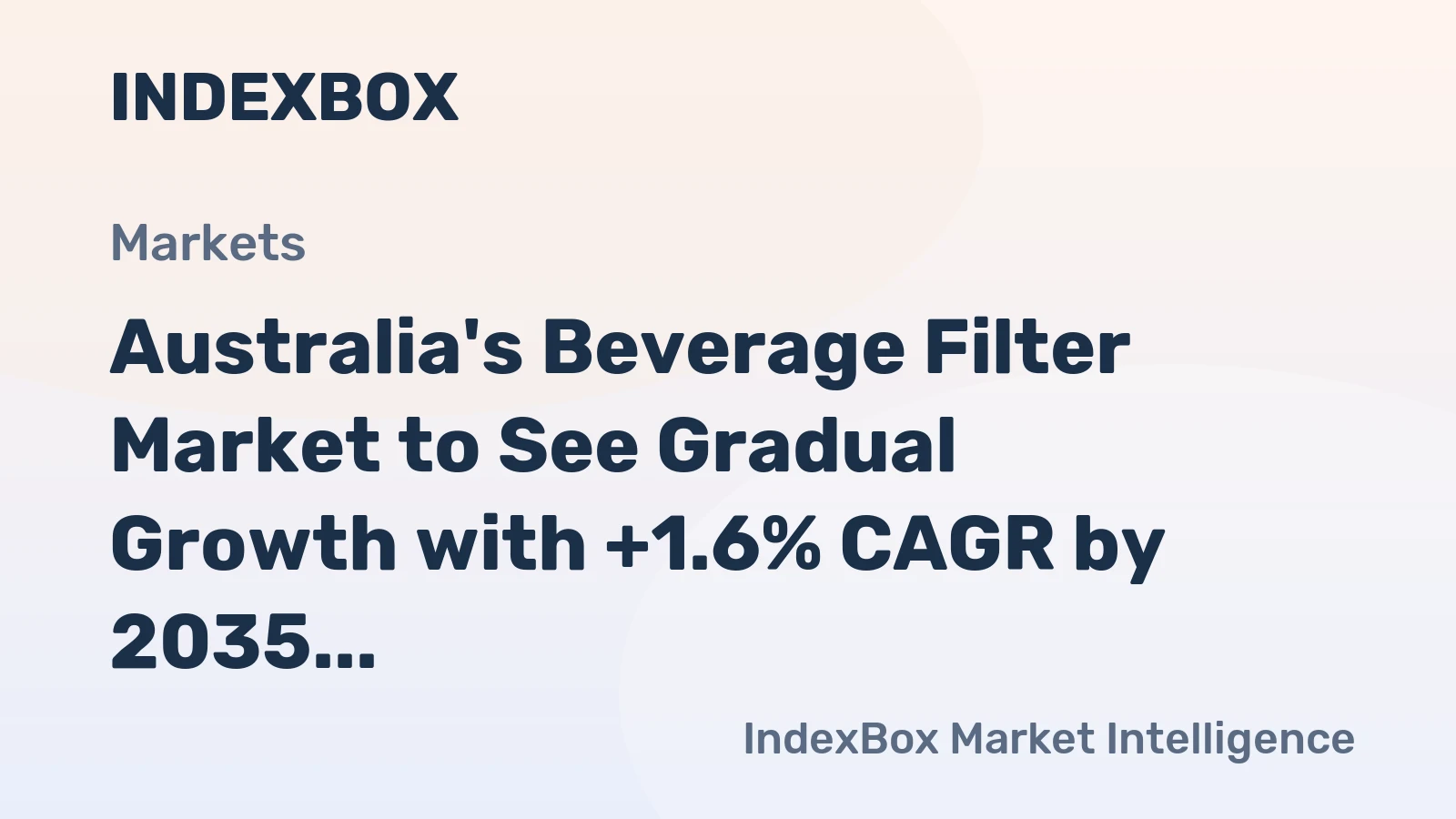 Australia's Beverage Filter Market to See Gradual Growth with +1.6% CAGR by 2035
