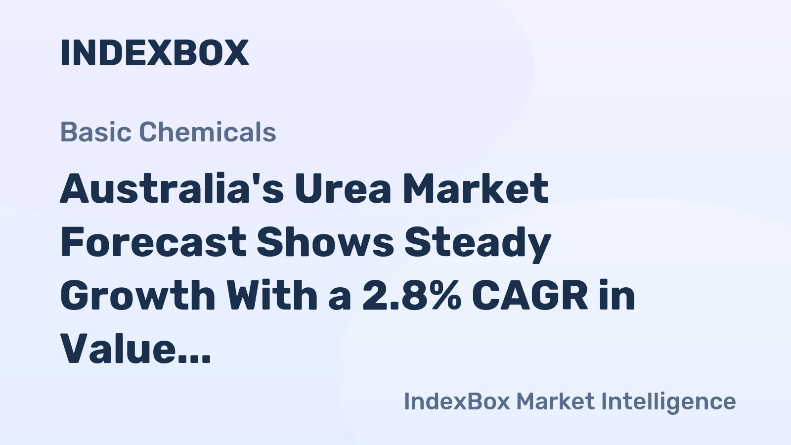Australia's Urea Market Forecast Shows Steady Growth With a 2.8% CAGR in Value Through 2035