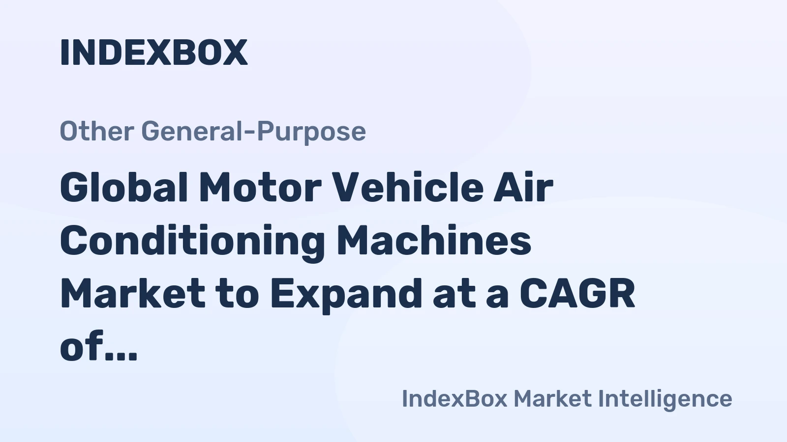 Global Motor Vehicle Air Conditioning Machines Market to Expand at a CAGR of +0.5% over the Next Decade