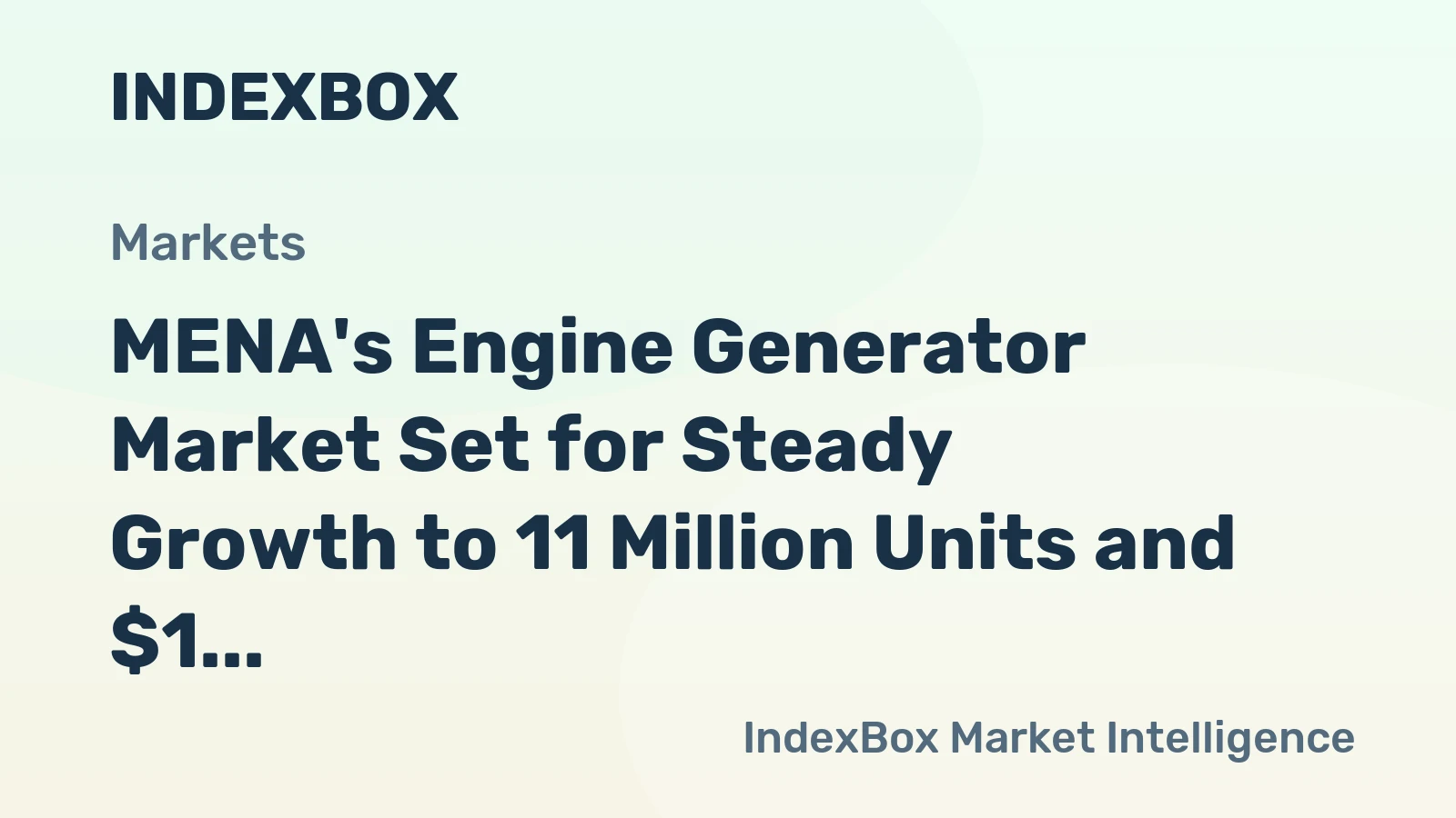 MENA's Engine Generator Market Set for Steady Growth to 11 Million Units and $1 Billion