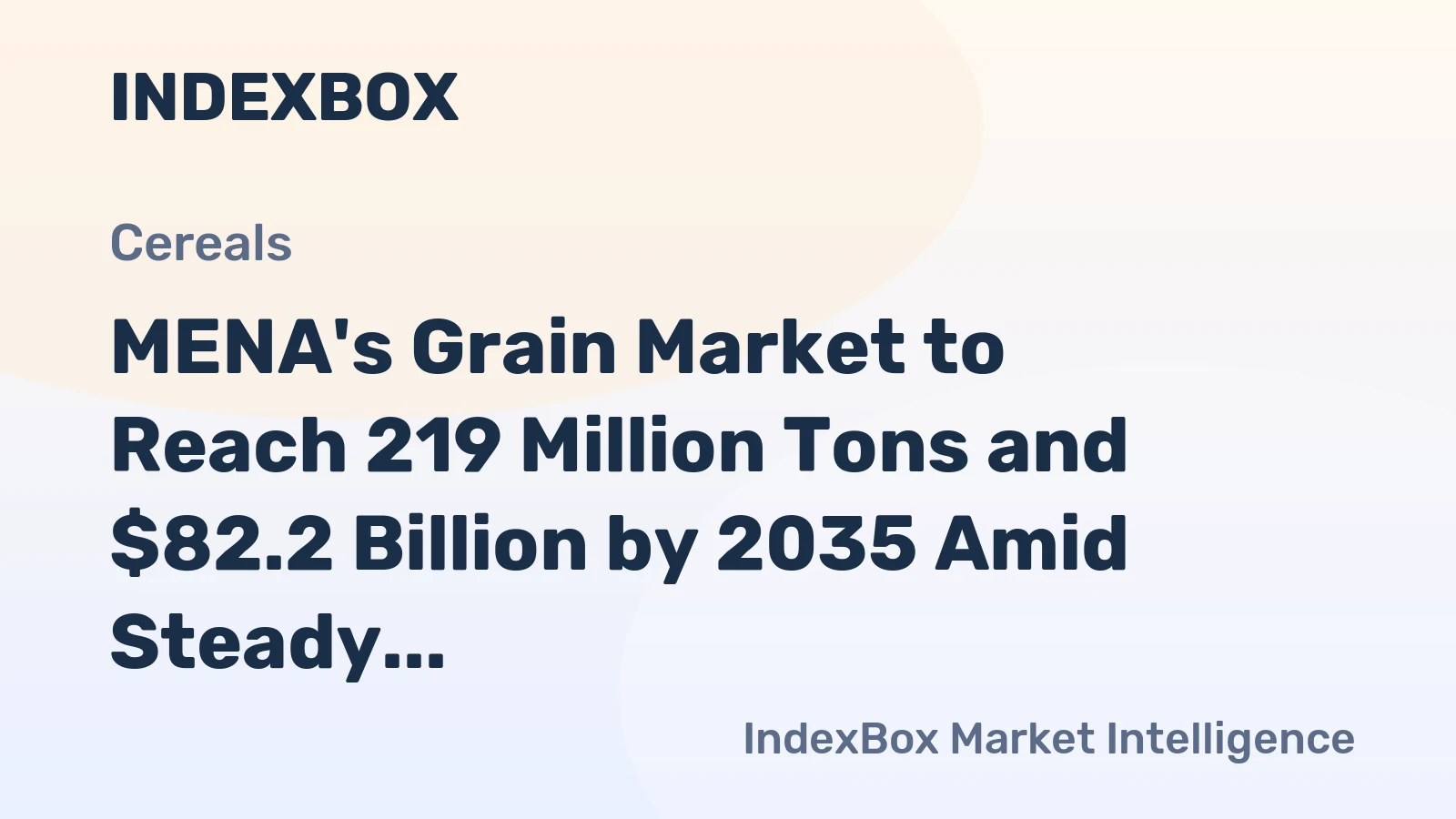 MENA's Grain Market to Reach 219 Million Tons and $82.2 Billion by 2035 Amid Steady Growth