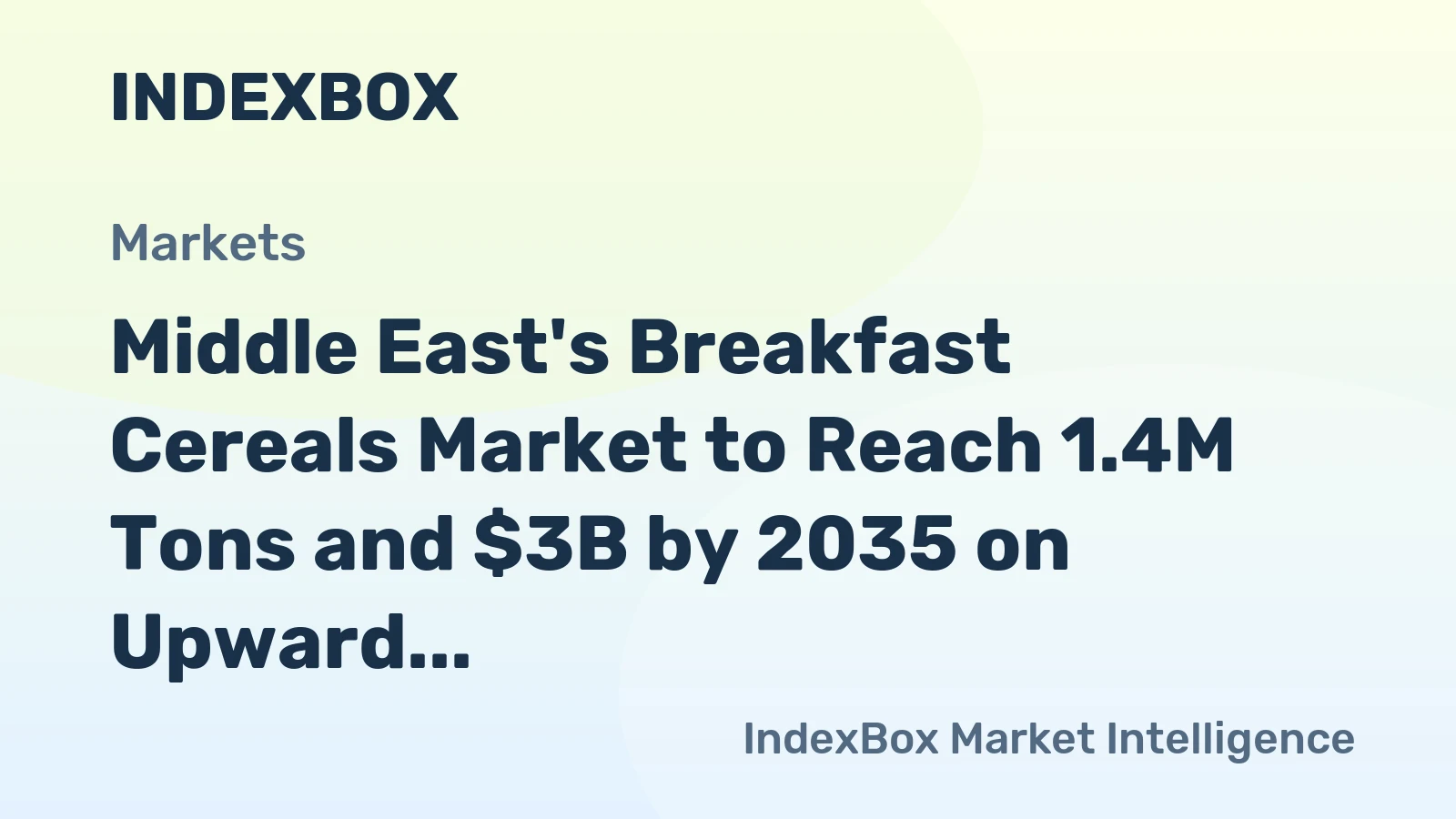 Middle East's Breakfast Cereals Market to Reach 1.4M Tons and $3B by 2035 on Upward Consumption Trend
