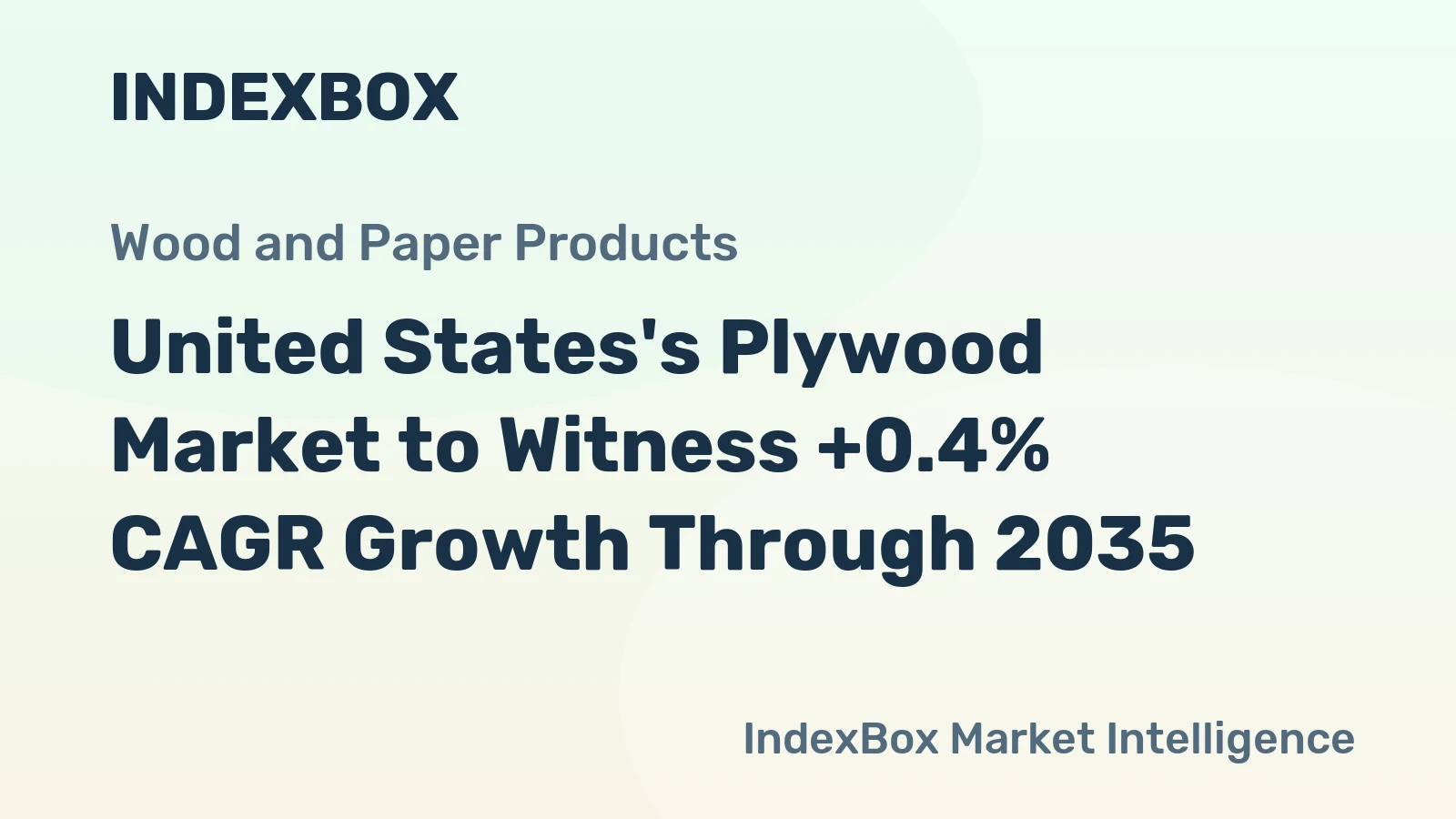United States's Plywood Market to Witness +0.4% CAGR Growth Through 2035