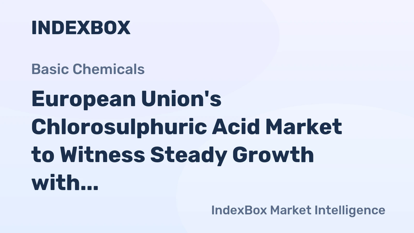 European Union's Chlorosulphuric Acid Market to Witness Steady Growth with a CAGR of +0.5% through 2035