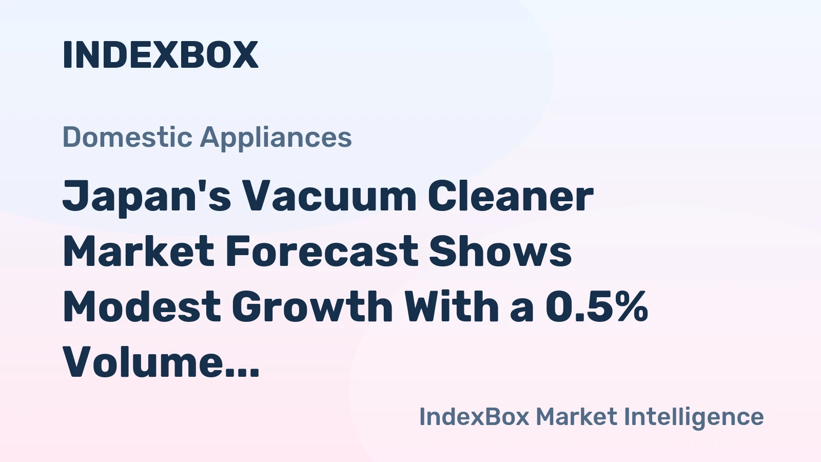 Japan's Vacuum Cleaner Market Forecast Shows Modest Growth With a 0.5% Volume CAGR Through 2035